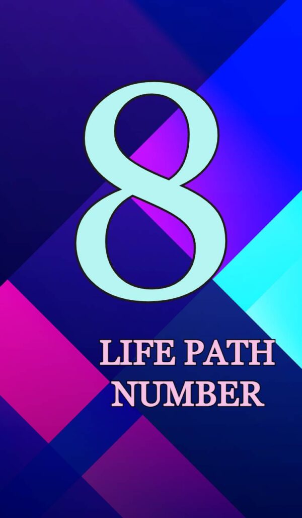 Life Path Number 8 General Characteristics. Skills and Traits